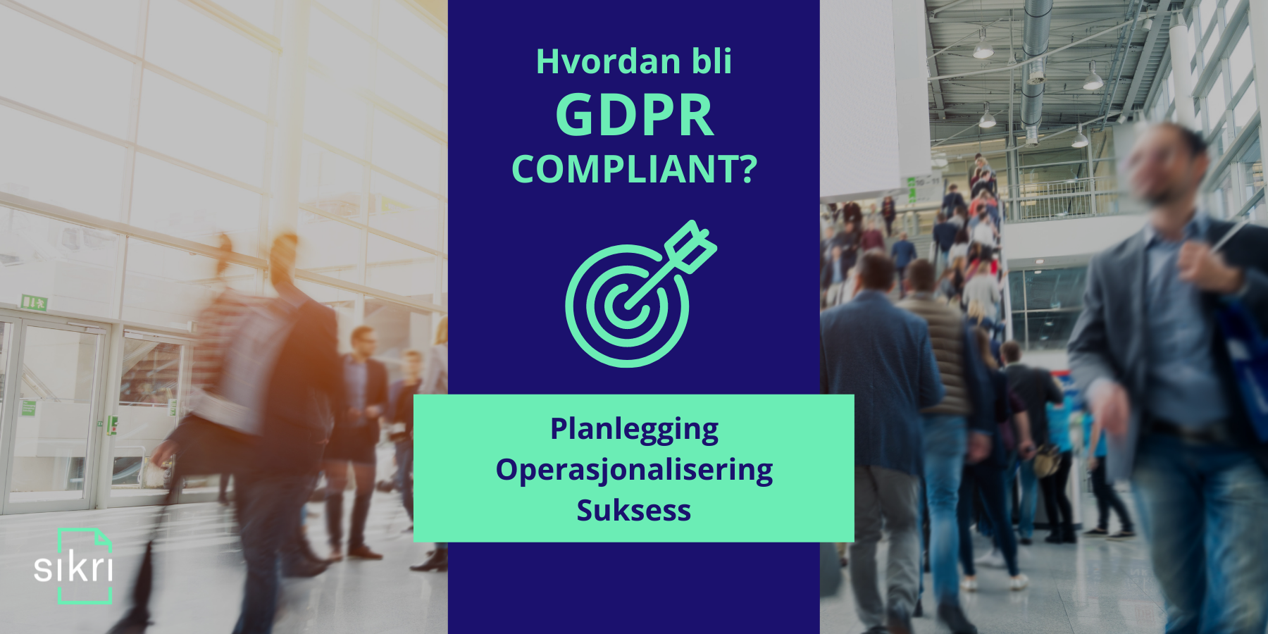 Hvordan bli GDPR compliant?